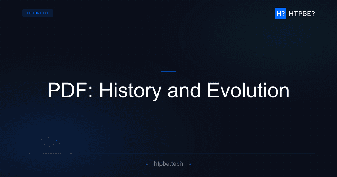 What Is PDF? The History and Evolution of the World's Document Format ...